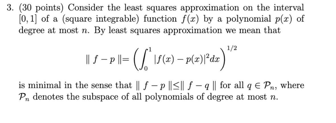 (30 points) Consider the least squares approximation | Chegg.com