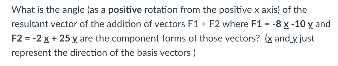 Solved What is the angle (as a positive rotation from the | Chegg.com