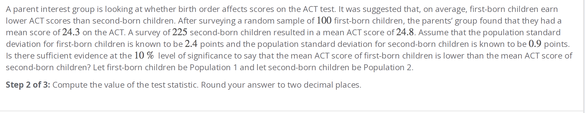 Solved a A parent interest group is looking at whether birth | Chegg.com