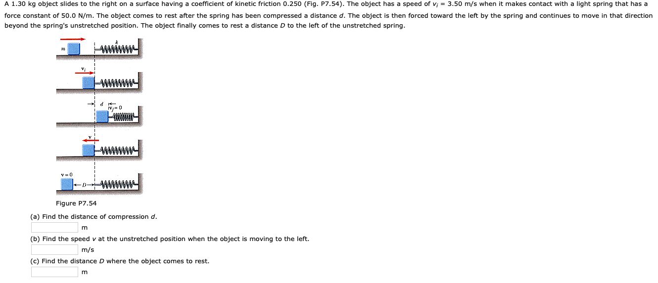 Solved A 1.30 kg object slides to the right on a surface | Chegg.com