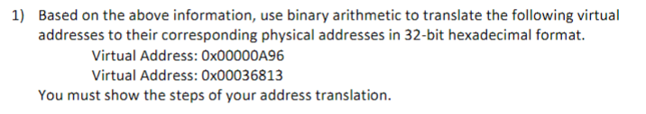 Solved 5. Consider a 32-bit virtual memory space. Suppose | Chegg.com