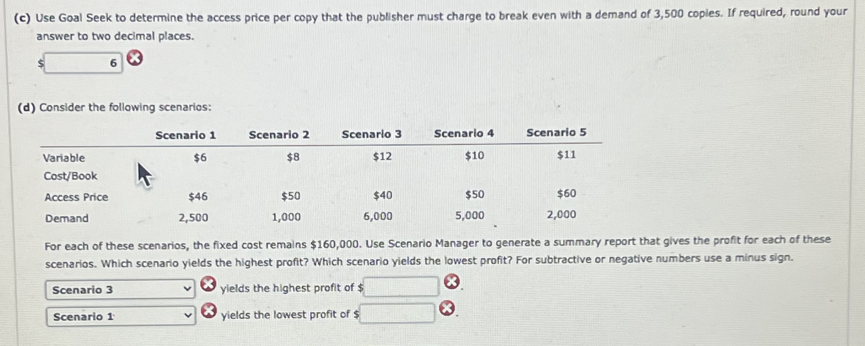 Solved (c) ﻿Use Goal Seek to determine the access price per | Chegg.com