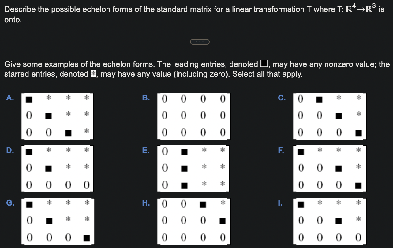Solved Describe the possible echelon forms of the standard | Chegg.com