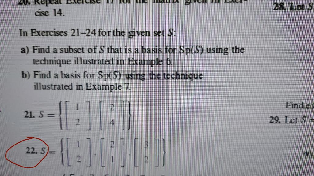 Solved 28. Let S cise 14. a In Exercises 21–24 for the given | Chegg.com