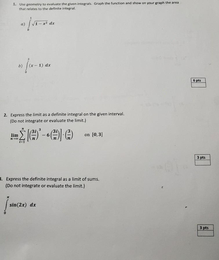 Solved 1. Use geometry to evaluate the given integrals. | Chegg.com