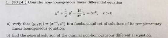 Solved 1. (30 pt.) Consider non-homogeneous linear | Chegg.com