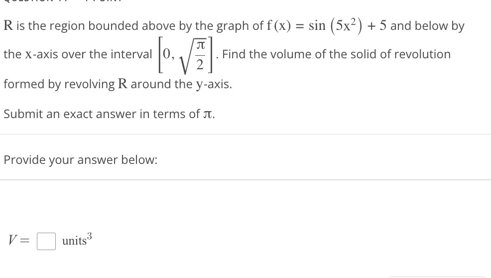 Solved R is the region bounded above by the graph of | Chegg.com