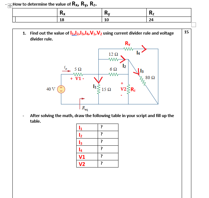 Solved How to determine the value of Rx, Ry, Rz. Rx 18 Ry 10 | Chegg.com