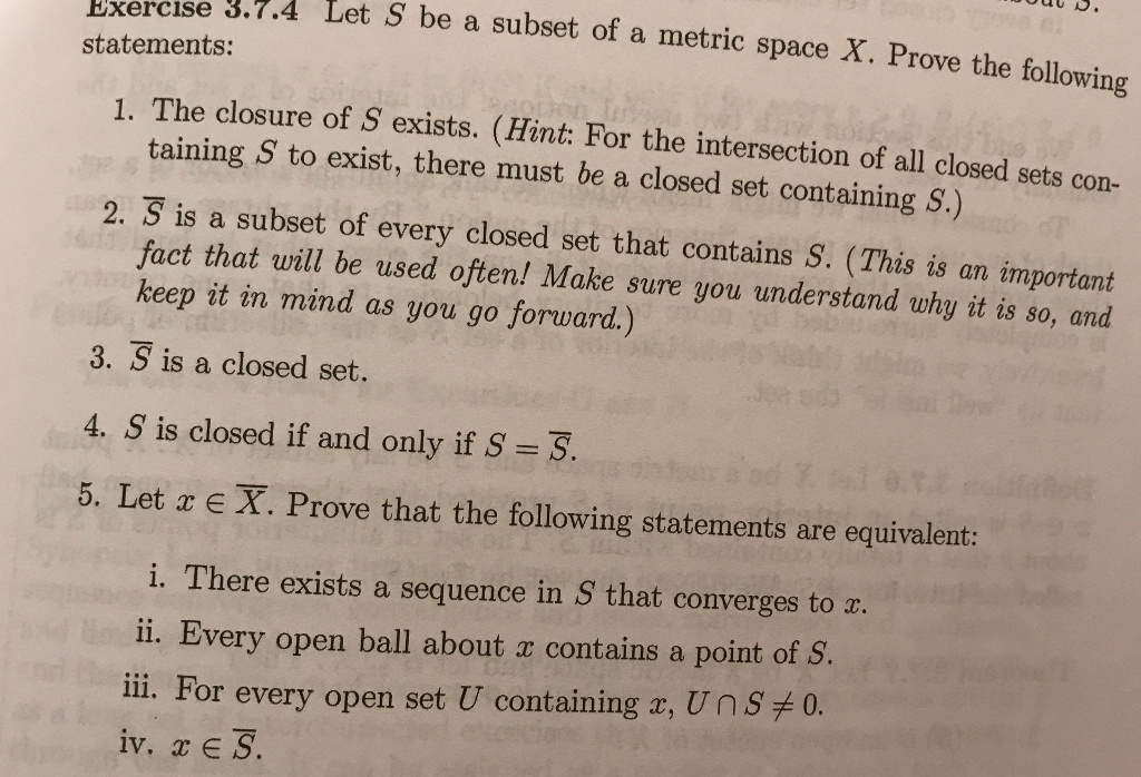 Solved Hxercise 3.7.4 Let S be a subset of a metric space X. | Chegg.com