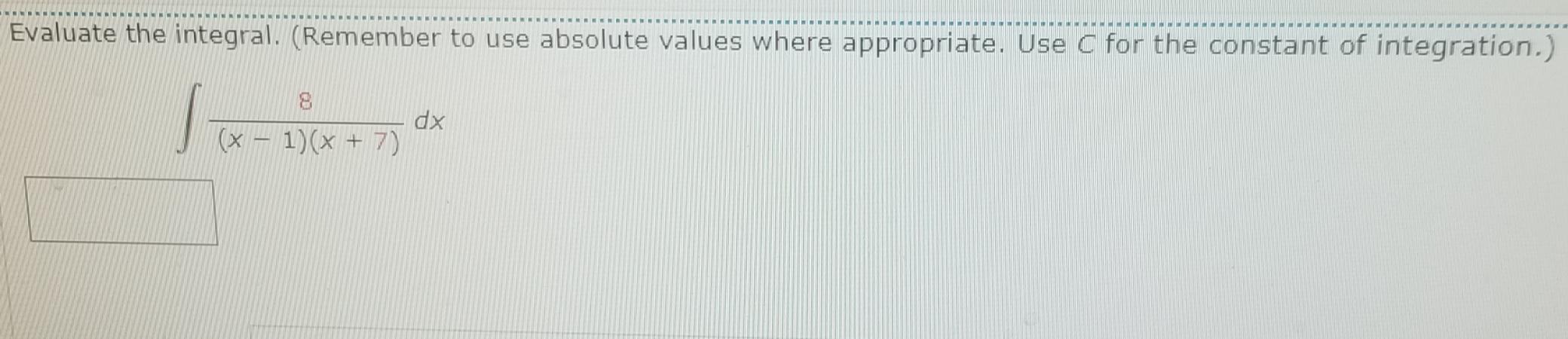 Solved Evaluate the integral. (Remember to use absolute | Chegg.com