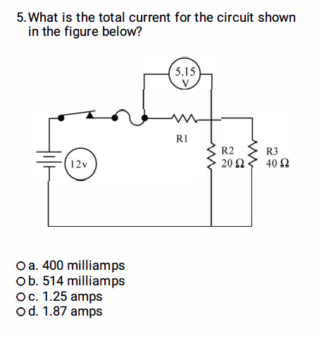 Solved 5. What is the total current for the circuit shown in | Chegg.com