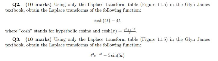 Solved Q2. (10 marks) Using only the Laplace transform table | Chegg.com
