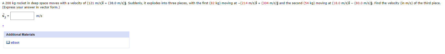 Solved A 200 kg rocket in deep space moves with a velocity | Chegg.com
