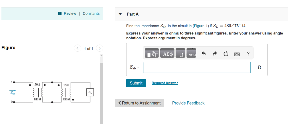 Solved Review Constants Part A Find the impedance Zab in the | Chegg.com