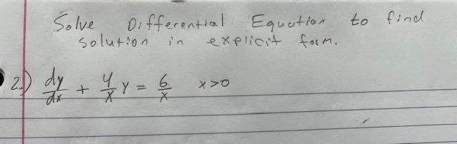 Solved to find Solve Differential Equation solution explicit | Chegg.com