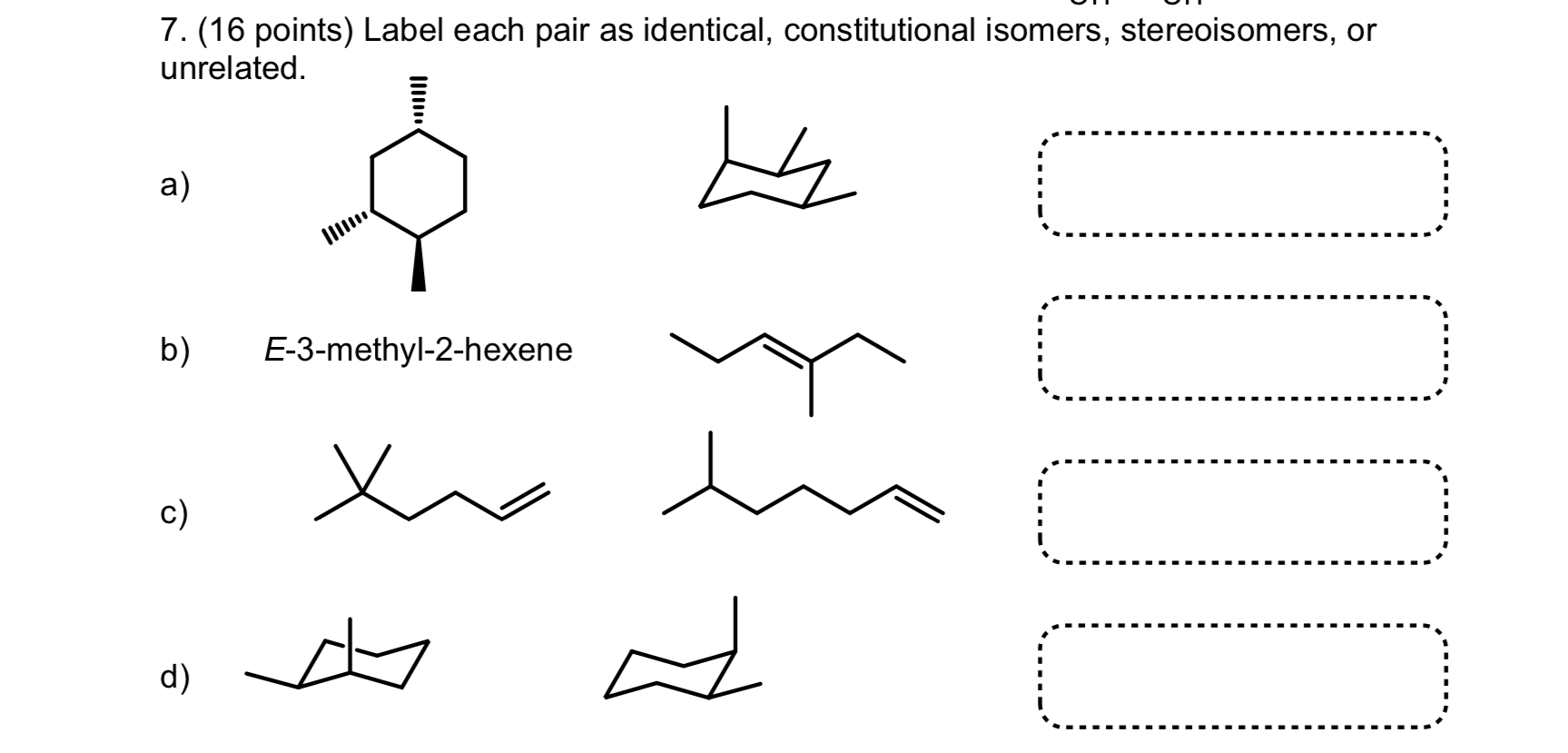 Solved (16 ﻿points) ﻿Label each pair as identical, | Chegg.com