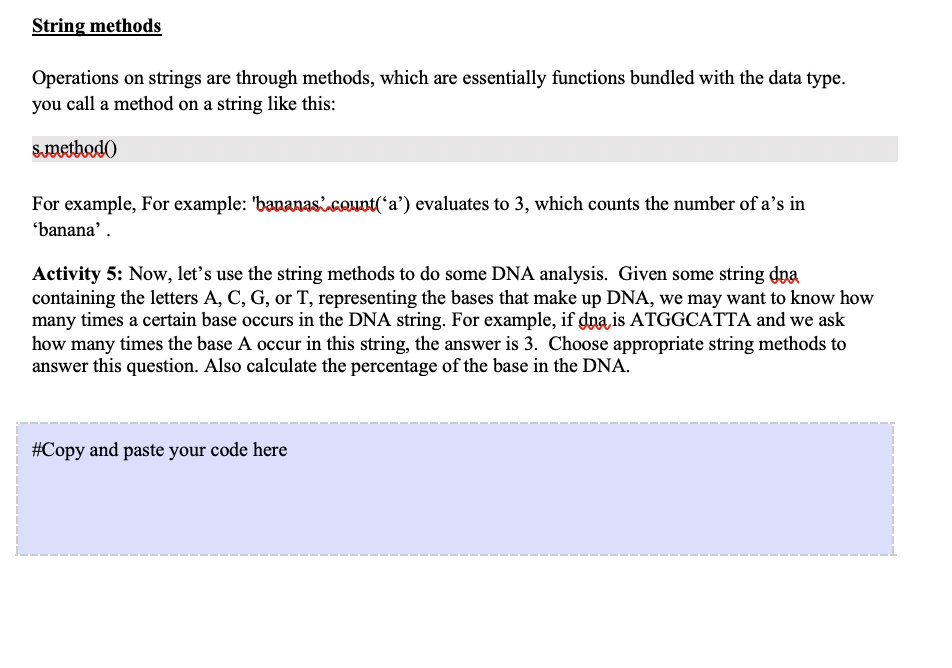 Solved Activity 5: Now, let’s use the string methods to do | Chegg.com