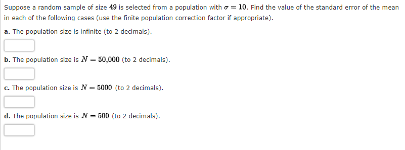 Solved Suppose a random sample of size 49 is selected from a | Chegg.com