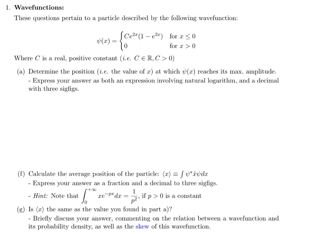 Solved Wavefunctions These Questions Pertain To A Particle