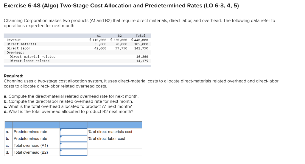Solved Exercise 6-48 (Algo) Two-Stage Cost Allocation and | Chegg.com