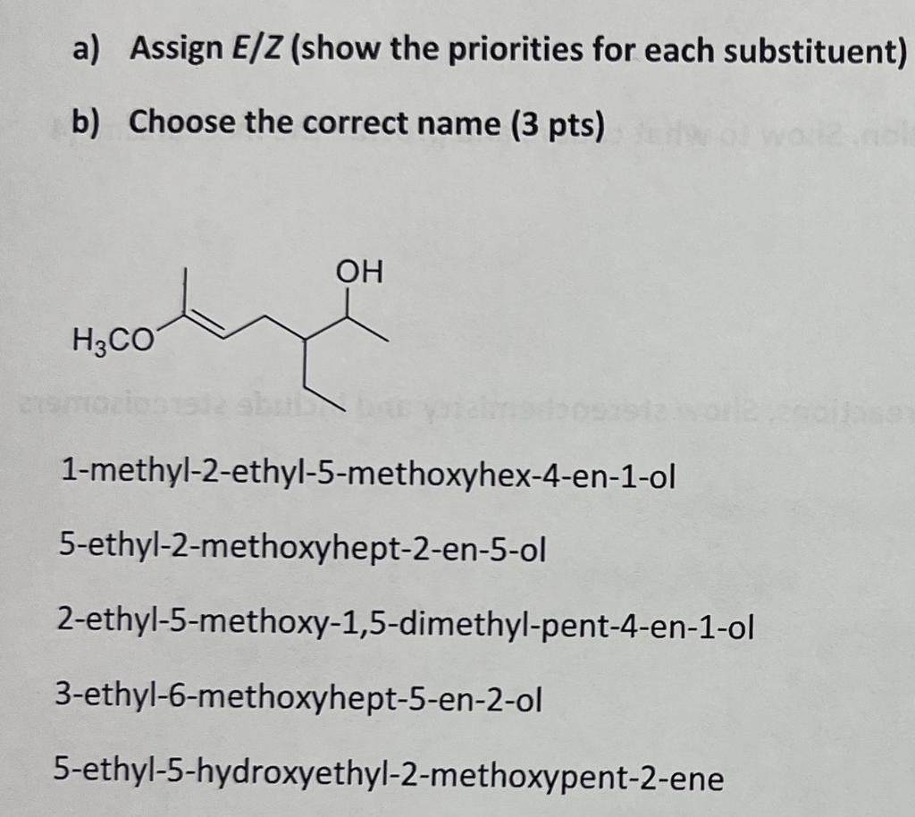 Solved a) Assign E/Z (show the priorities for each | Chegg.com