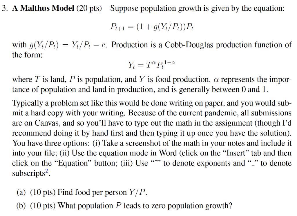 Solved 3. A Malthus Model (20 pts) Suppose population growth | Chegg.com