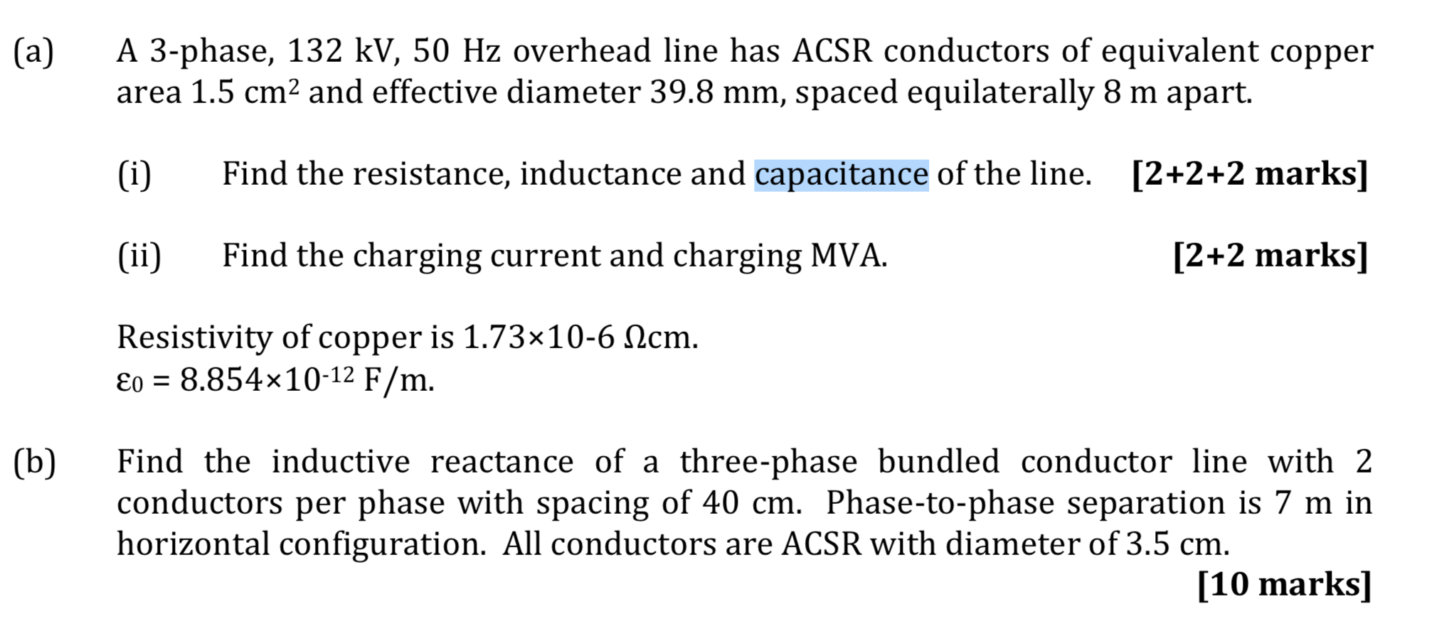 Solved (a) A 3-phase, 132 kV, 50 Hz overhead line has ACSR | Chegg.com