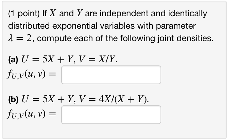 Solved If X and Y are independent and identically | Chegg.com