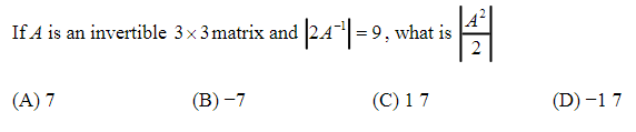 Solved If A is an invertible 3×3 matrix and ∣∣2A−1∣∣=9, what | Chegg.com