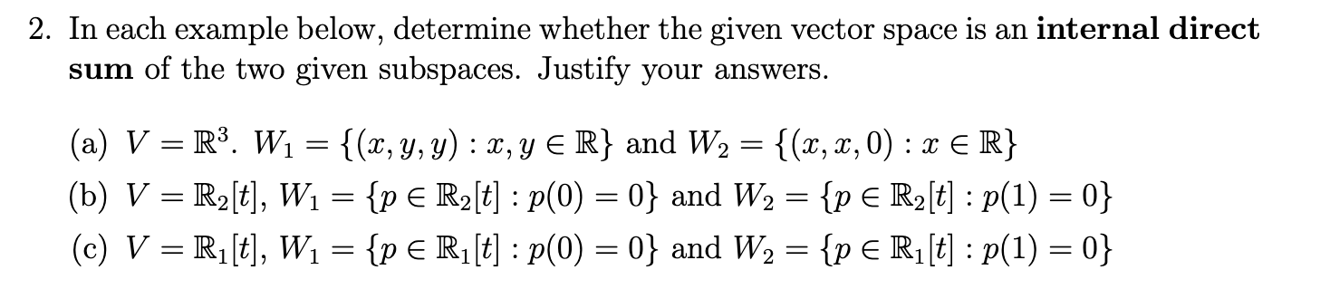 Solved 2. In each example below, determine whether the given | Chegg.com