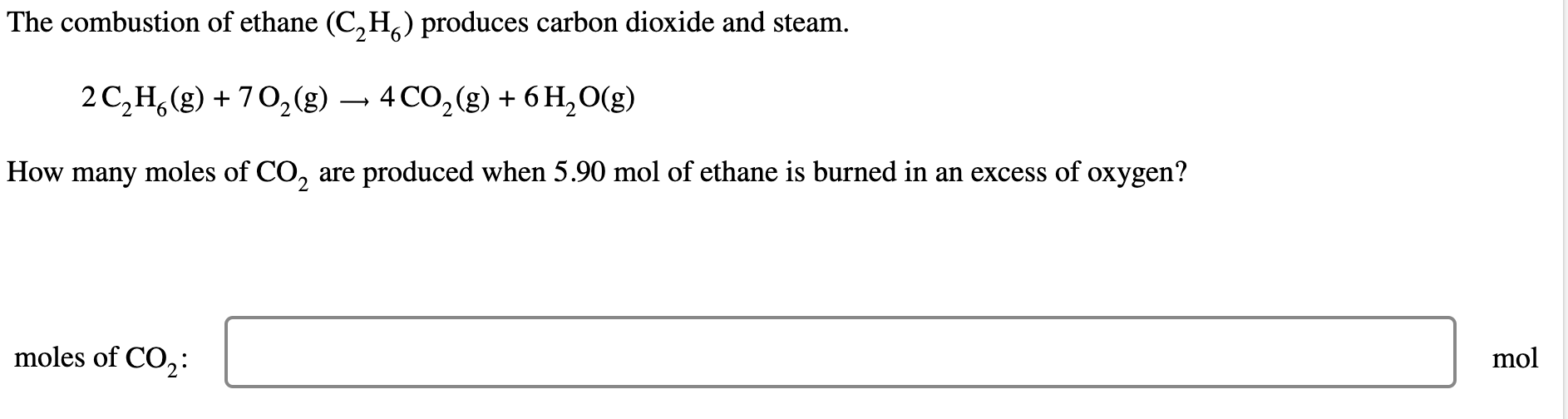 Solved The combustion of ethane (C2H6) produces carbon | Chegg.com