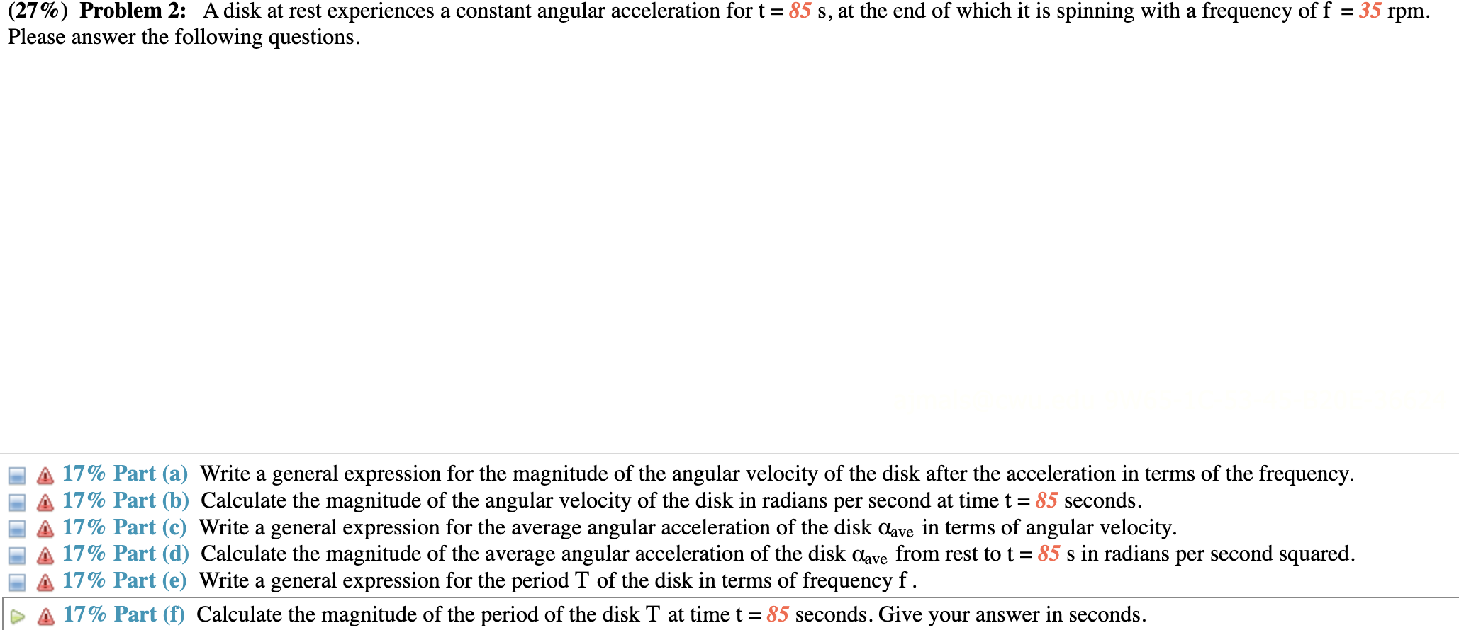 Solved 27\%) Problem 2: A disk at rest experiences a | Chegg.com