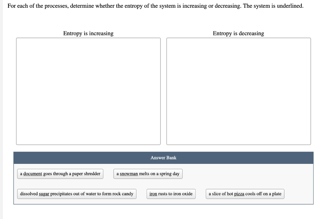 Solved For each of the processes, determine whether the | Chegg.com