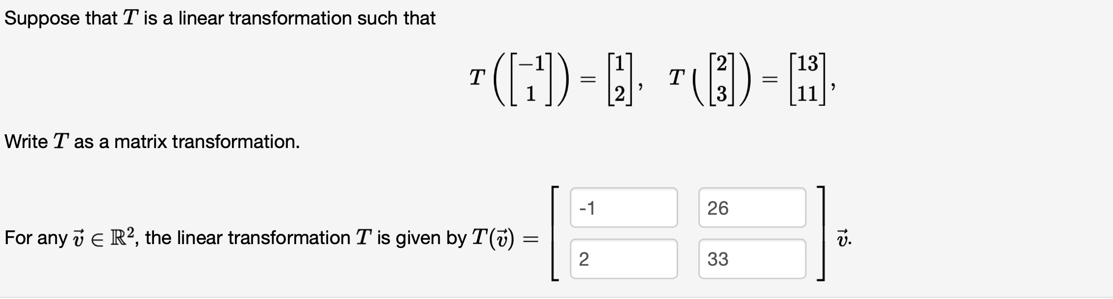 Solved Suppose that T is a linear transformation such | Chegg.com