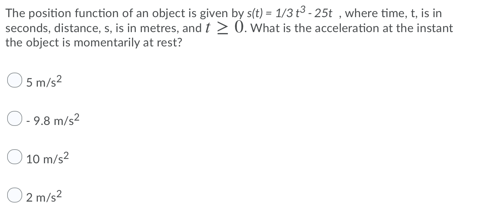 Solved The Position Function Of An Object Is Given By St 7868