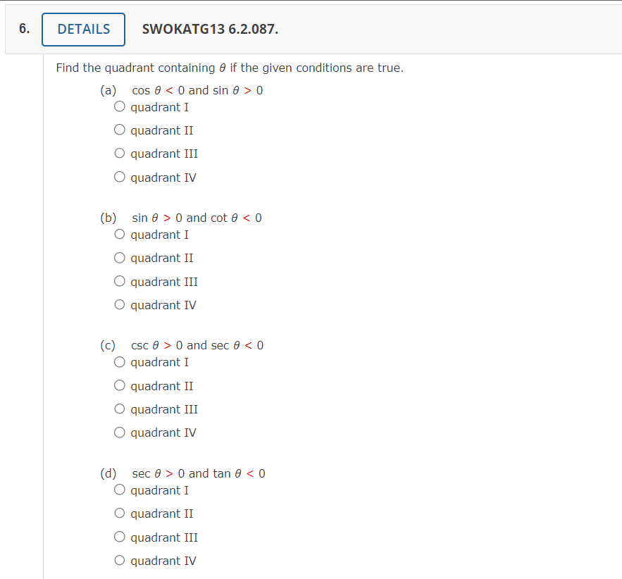 Solved Find the quadrant containing θ if the given | Chegg.com
