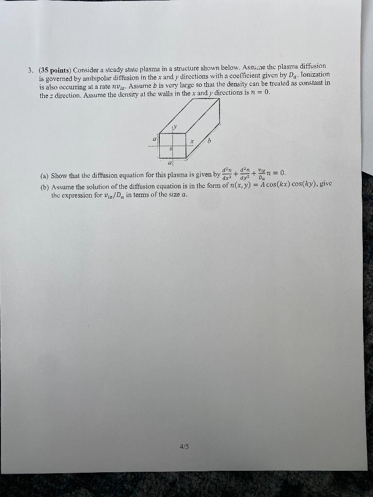 Solved 3. (35 points) Consider a steady state plasma in a | Chegg.com