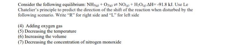 Solved Consider the following equilibrium: NH3( g)+O2( | Chegg.com