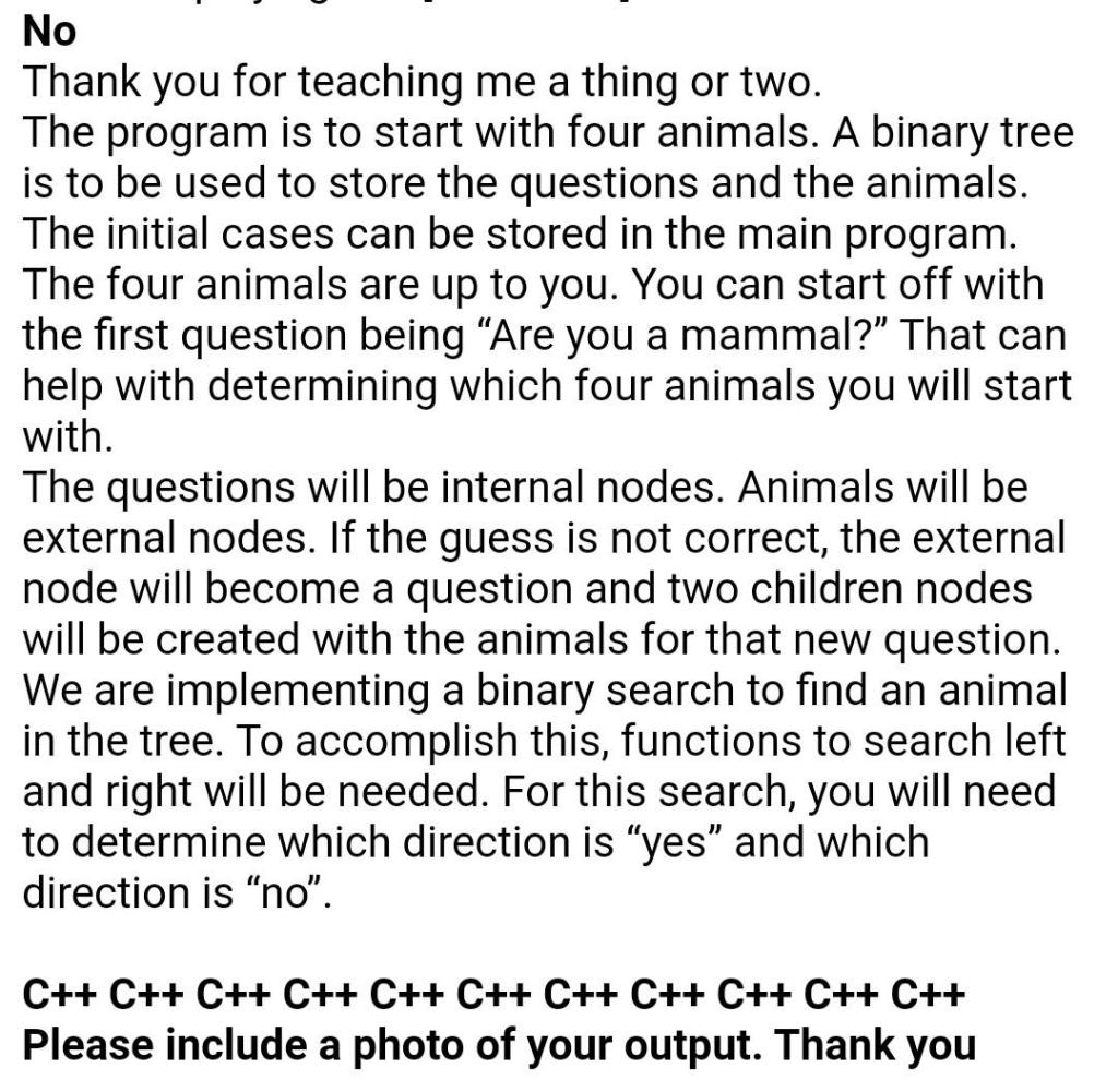 Solved Animal guessing game program! (Binary Tree Structure) | Chegg.com