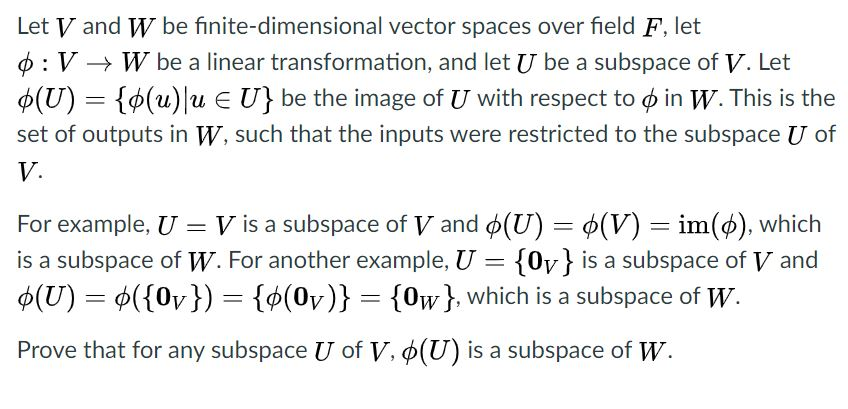 Solved Let V and W be finite-dimensional vector spaces over | Chegg.com