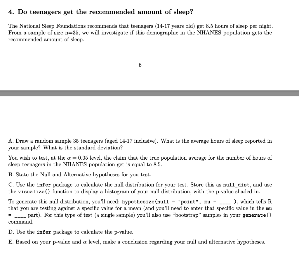 Solved 4. Do teenagers get the recommended amount of sleep? | Chegg.com