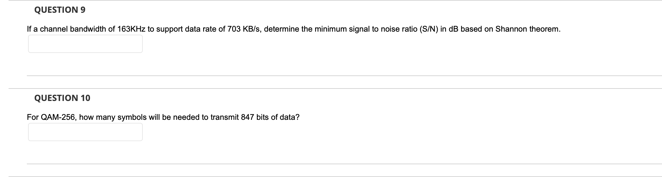 Solved If a channel bandwidth of 163KHz to support data rate | Chegg.com