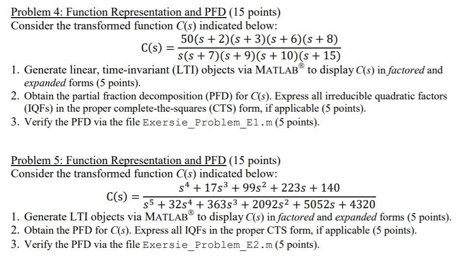 C(s) = Problem 4: Function Representation and PFD (15 | Chegg.com