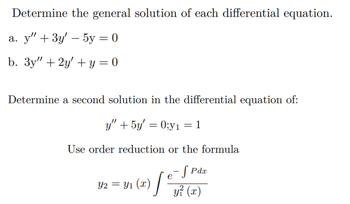 Solved Determine the general solution of each differential | Chegg.com