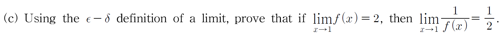 Solved (c) Using the e-8 definition of a limit, prove that | Chegg.com