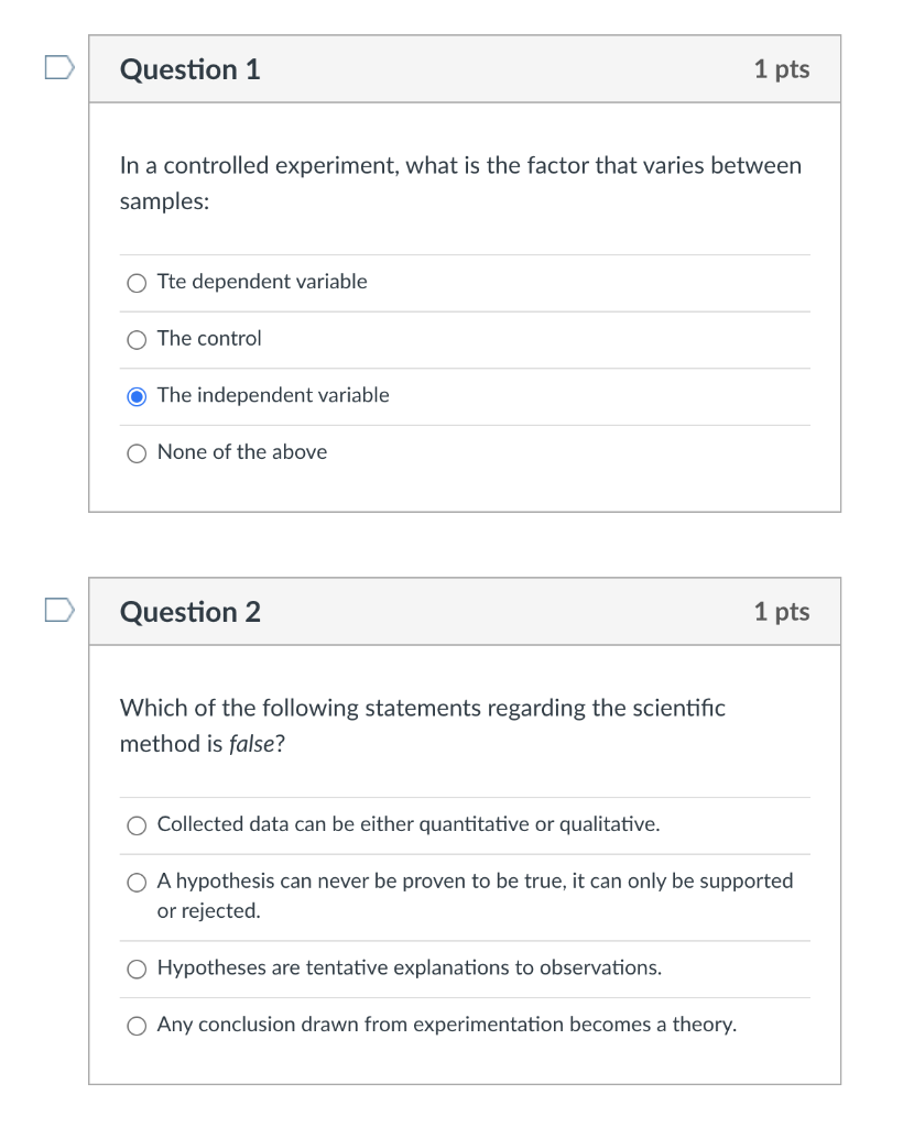 Solved Question 1 1 pts In a controlled experiment, what is | Chegg.com