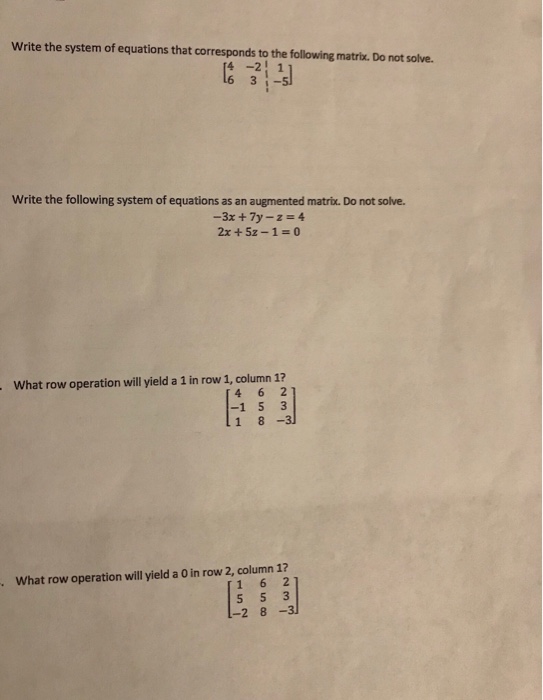 Solved Write the system of equations that corresponds to the | Chegg.com