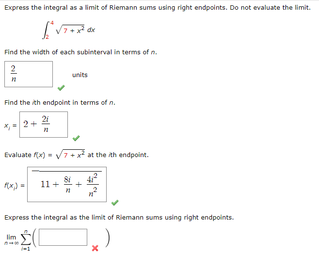 Solved Express the integral as a limit of Riemann sums using | Chegg.com
