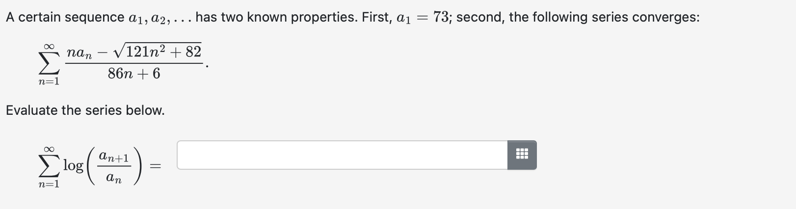 Solved A certain sequence a1,a2,… has two known properties. | Chegg.com