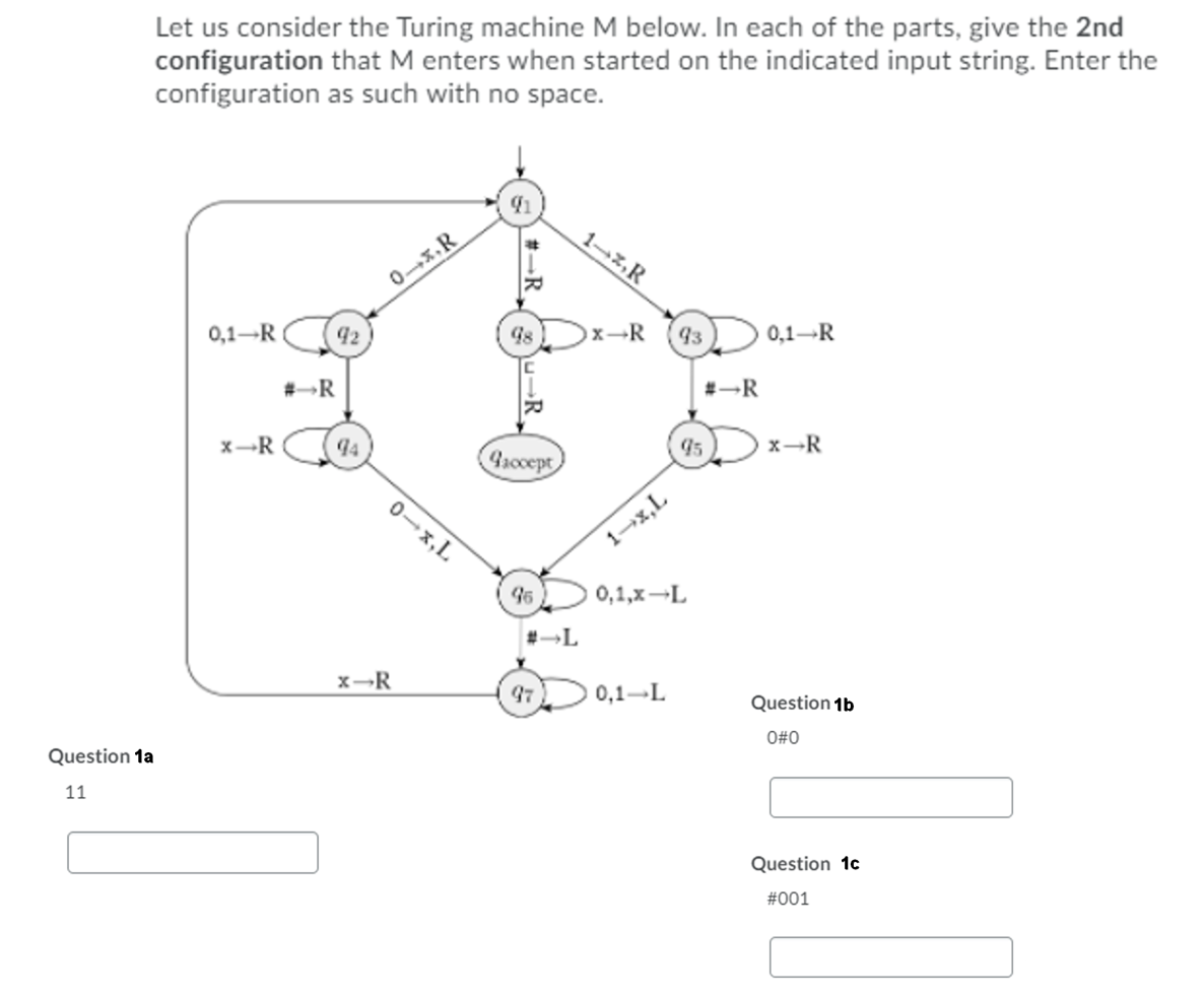 Solved Let us consider the Turing machine M below. In each | Chegg.com